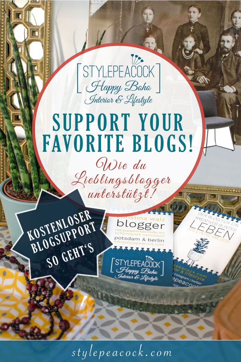 SUPPORT FÜR BLOGS & LIEBLINGSBLOGGER: SO GEHT'S | Stylepeacock ...